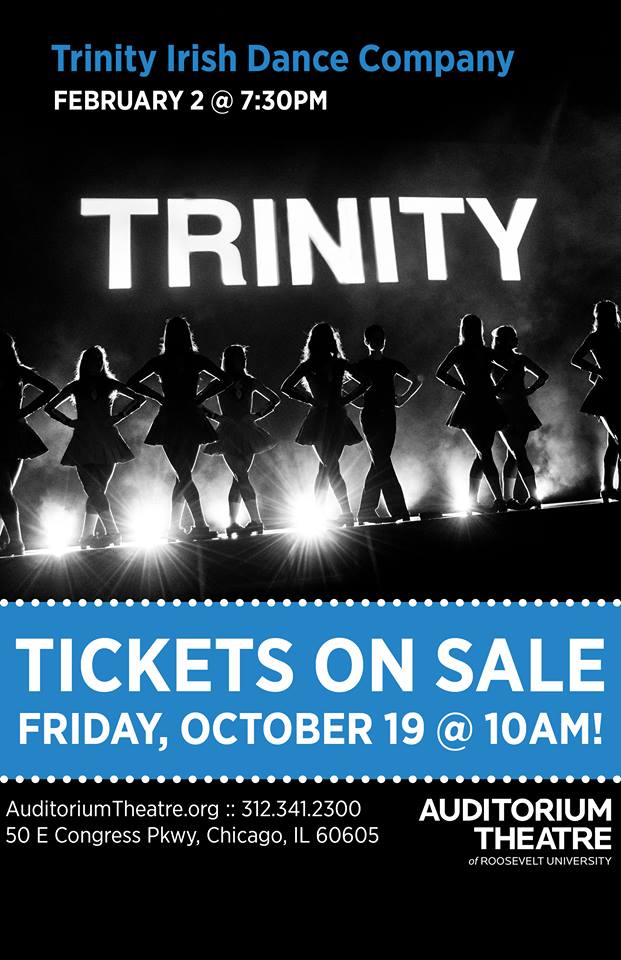 Trinity Irish Dance Company At Chicago's Historic Auditorium Theatre ...